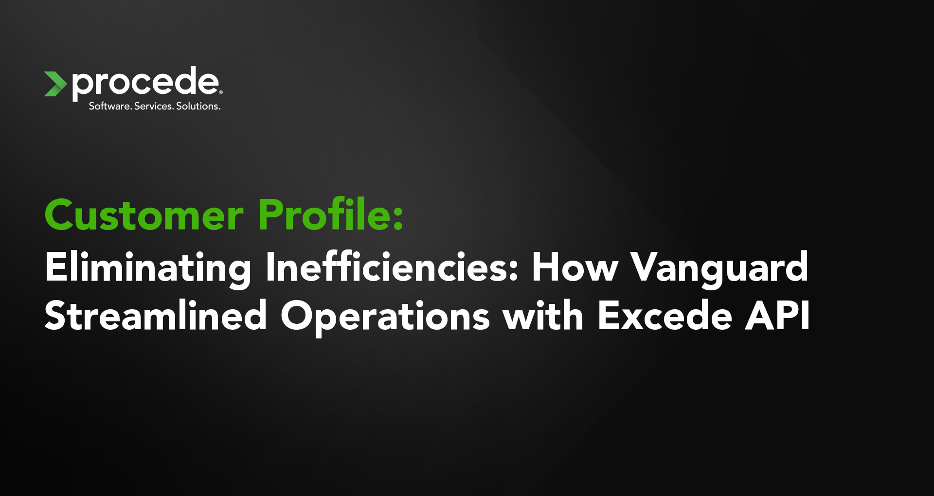 Eliminating Inefficiencies: How Vanguard Streamlined Operations with ...